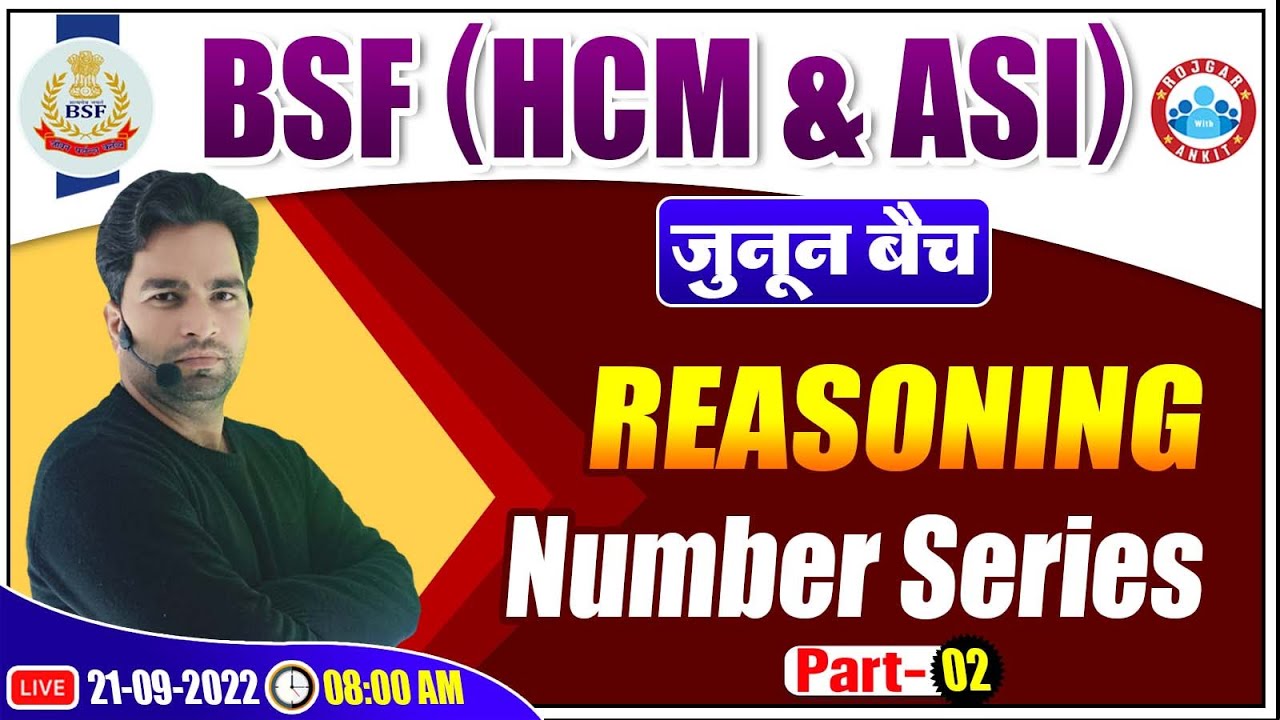 BSF Reasoning Class | Number Series Reasoning Tricks | BSF HCM & ASI ...