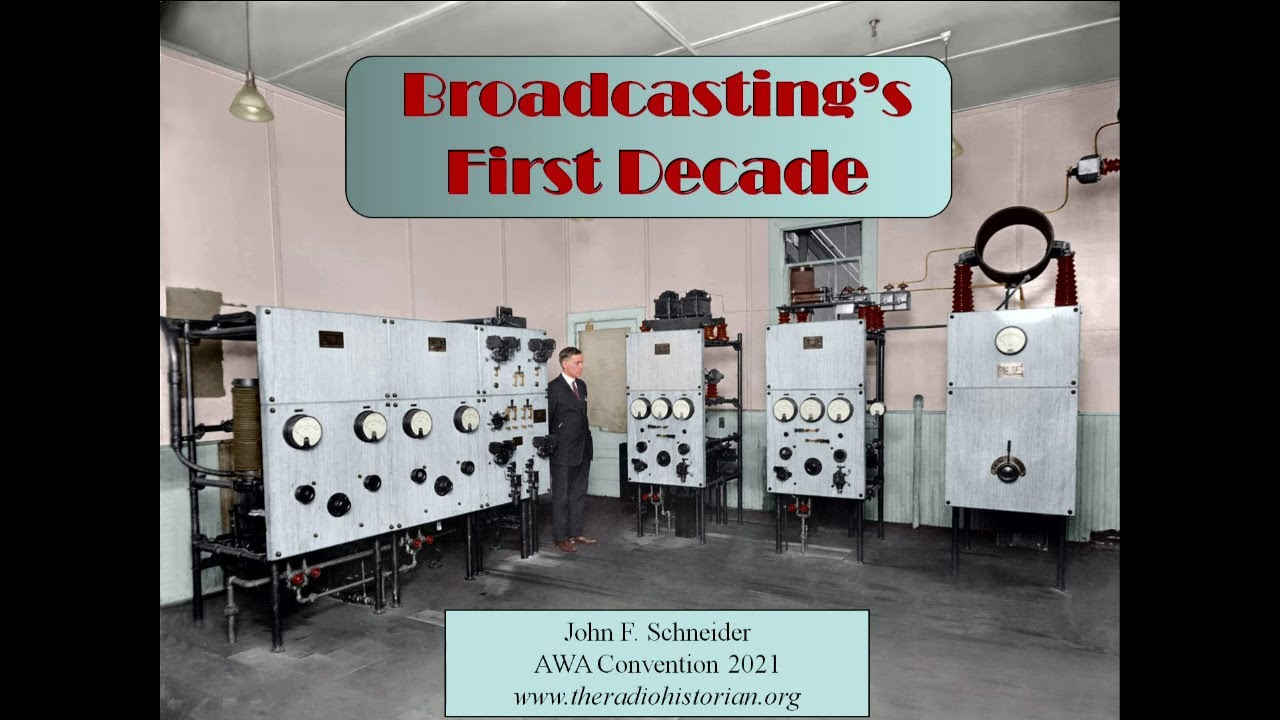 Radio Broadcasting's First Decade - Pioneers, Wave Jumpers, and Radio ...