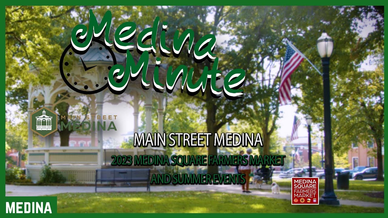 Medina Minute: Main Street Medina talks all things Summer with this ...