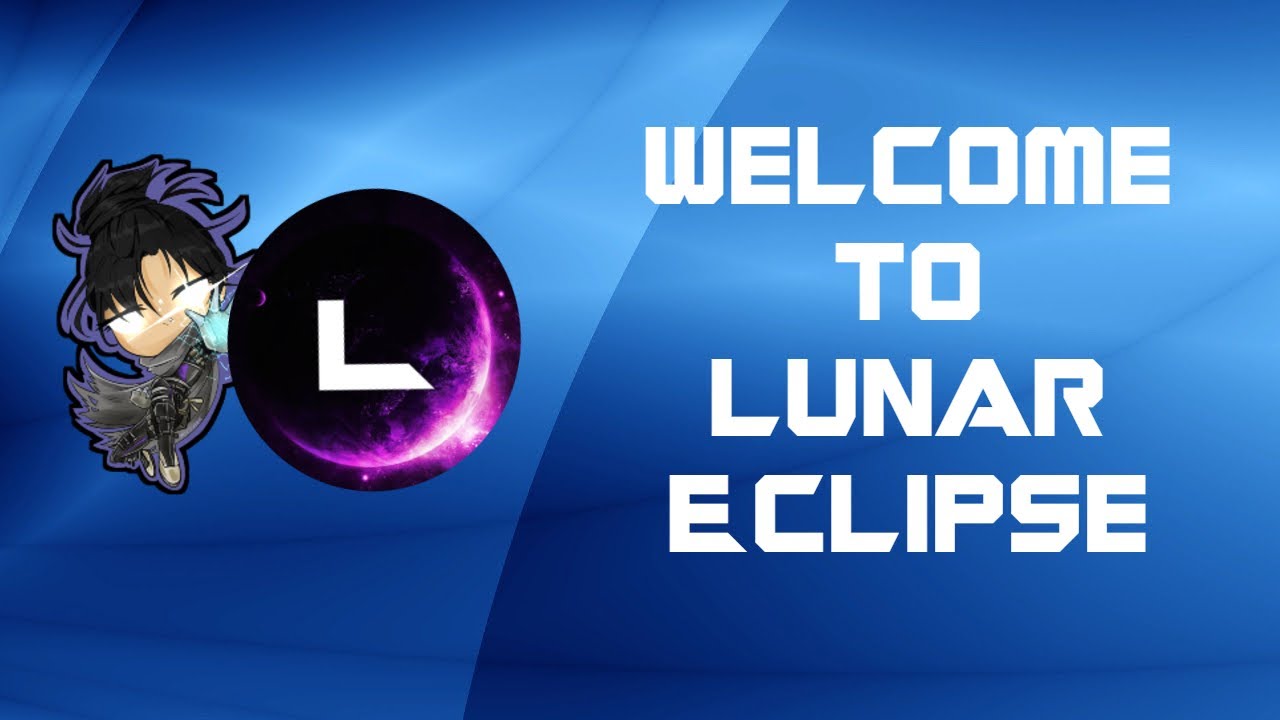 Добре дошли в Lunar Eclipse - YouTube