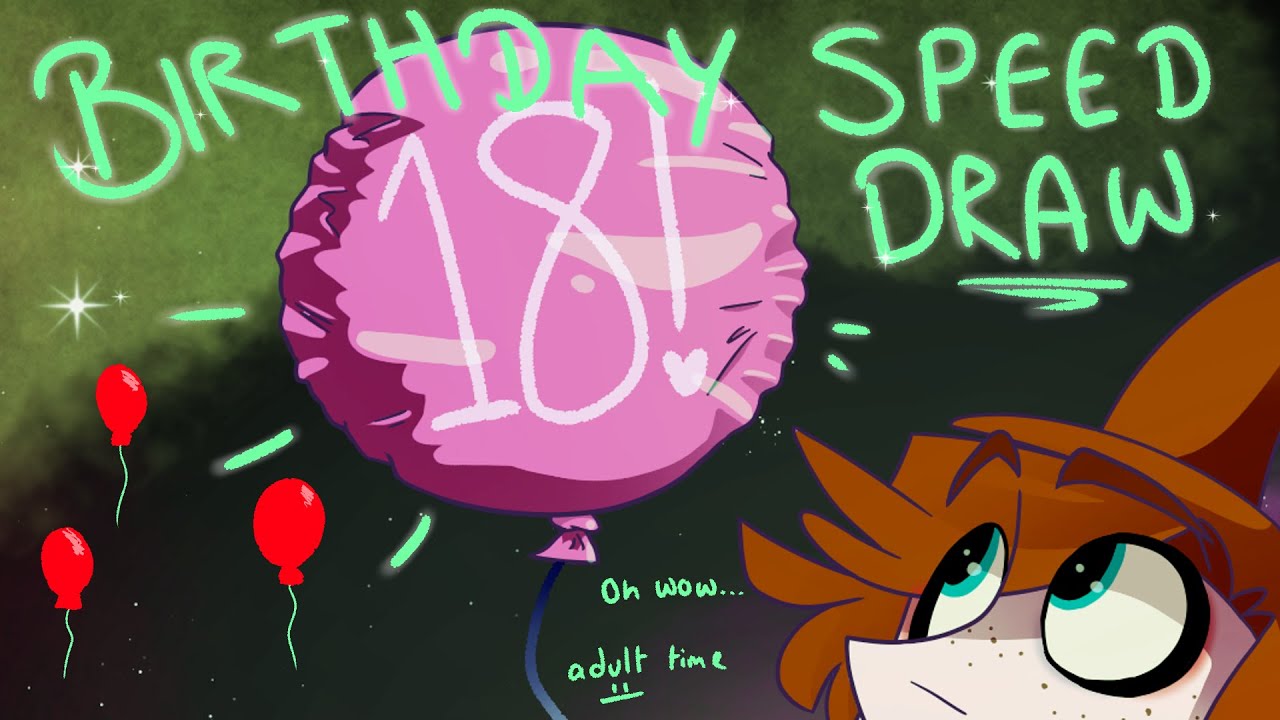 18th Birthday- Speed draw - YouTube
