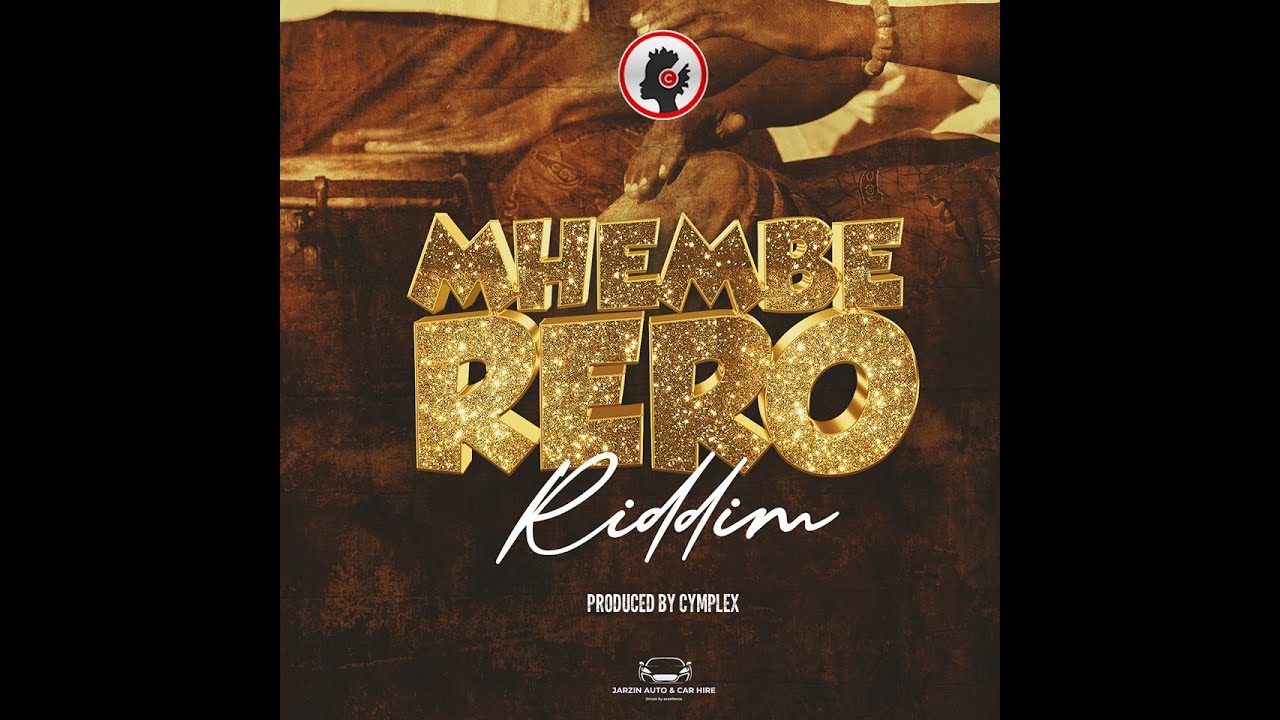 Mhemberero Riddim-Pro By Cymplex Sep 2022[Official Mixtape] By Dj Washy ...