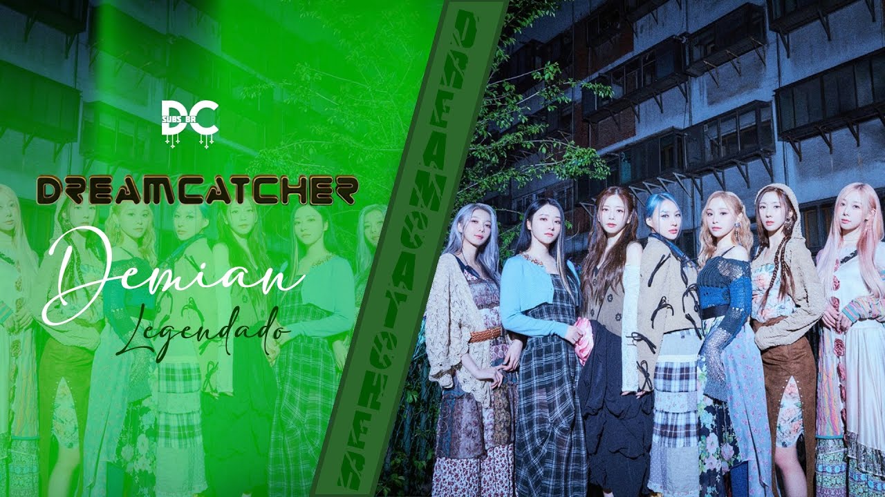 Dreamcatcher 'DEMIAN' (Legendado) - YouTube