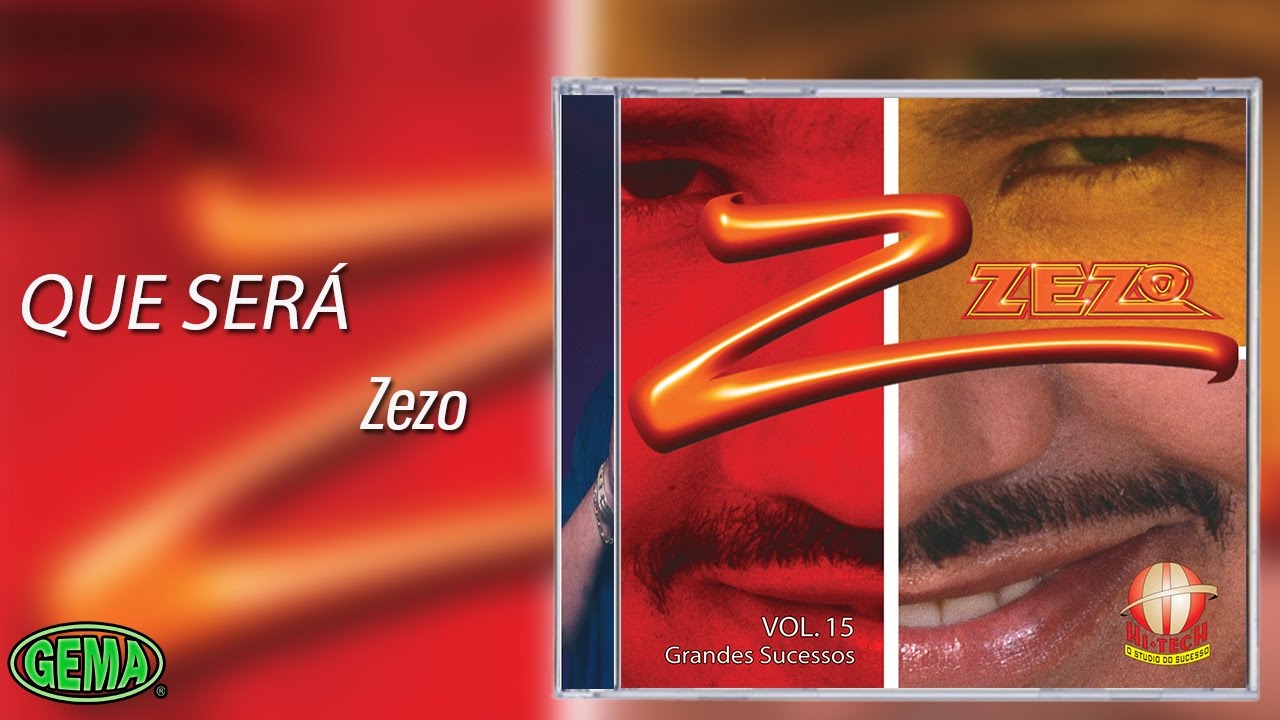 Zezo - Grandes Sucessos Vol. 15 - Que Será (Áudio Oficial) - YouTube Music