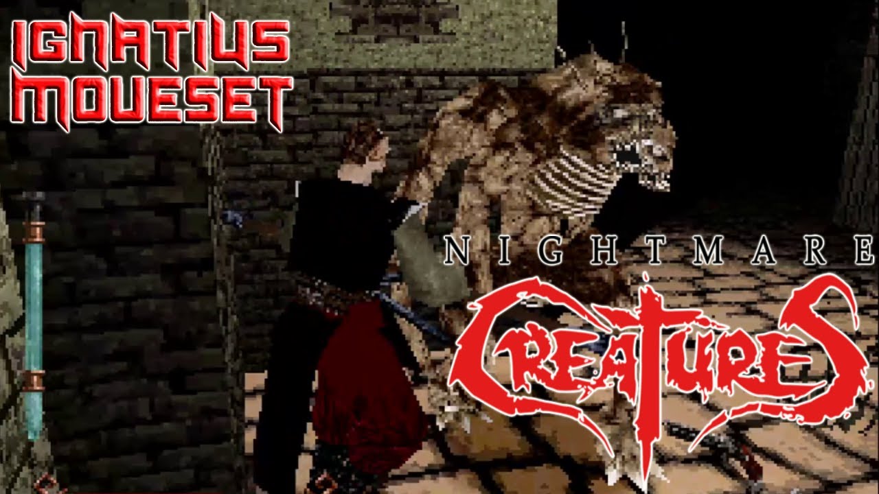 Nightmare Creatures(PS1) - Ignatius / All Moves + Inputs - YouTube