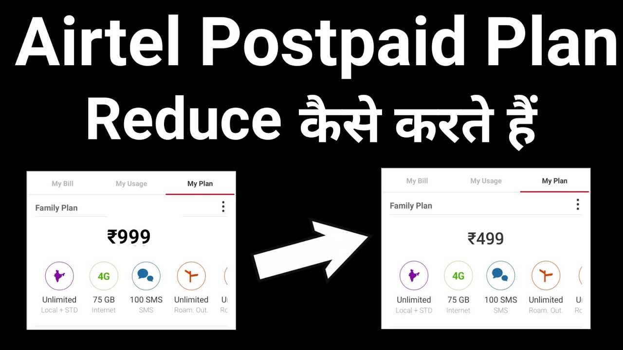 How To Reduce Airtel Postpaid Plan Airtel Postpaid Plan Change Kaise how-to-reduce-airtel-postpaid-plan-airtel-postpaid-plan-change-kaise