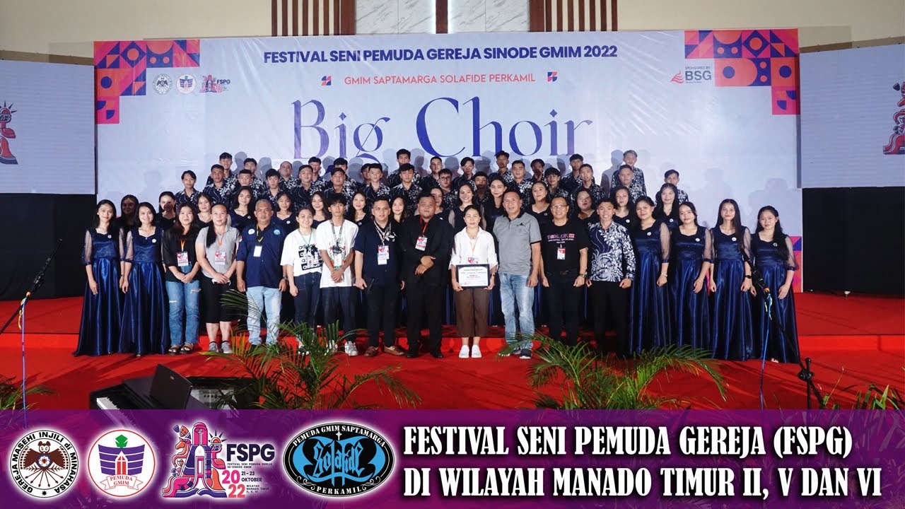GMIM SARONGSONG TUMATANGTANG BIG CHOIR SERI B FSPG 2022 @ GMIM ...