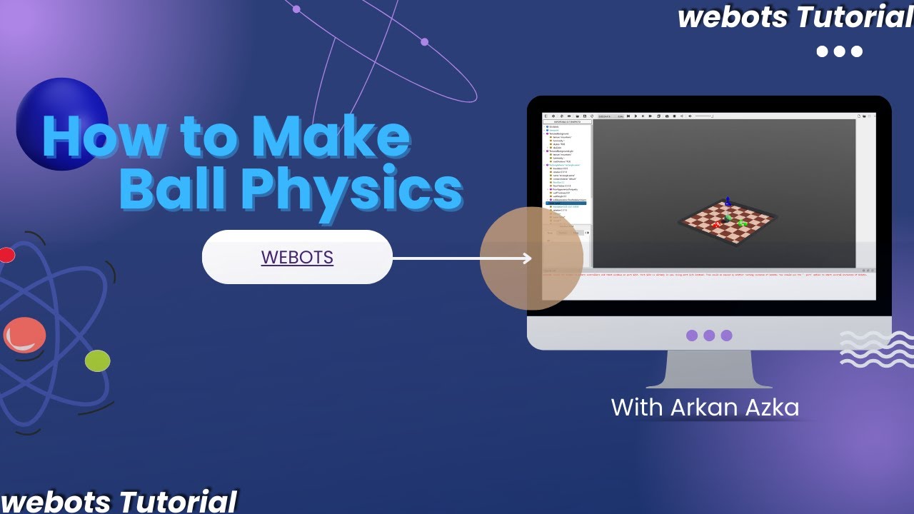 How To Make Ball Physics ( Webots Tutorial ) - YouTube