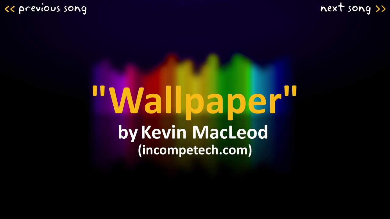 Kevin MacLeod Wallpaper 10 HOURS - YouTube