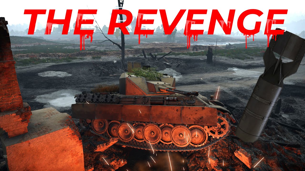 REVENGE of TANKS in War Thunder - YouTube