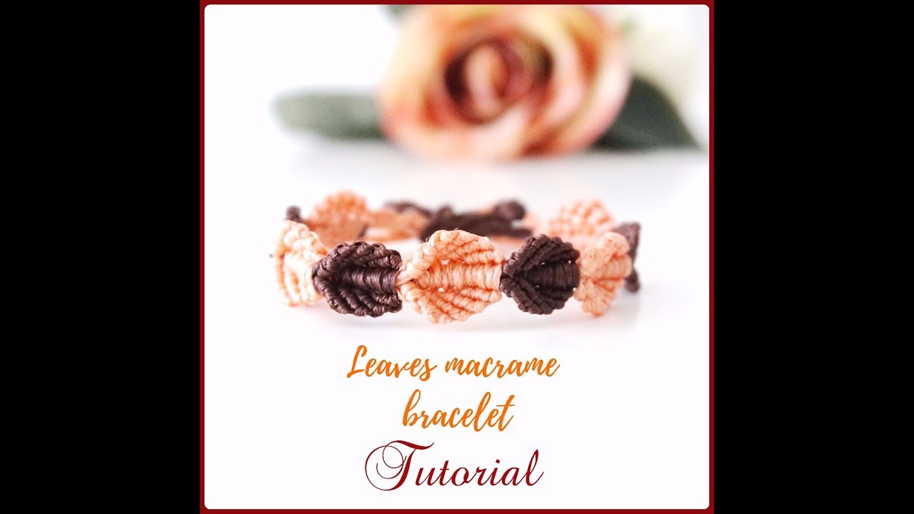 How to make autumn leaves macrame bracelet | DIY jewelry macrame ...