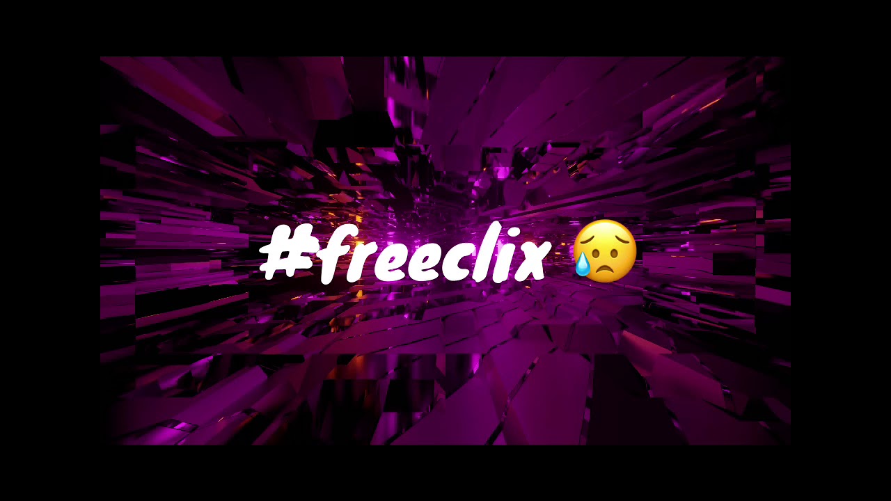 #freeclix 😥 - YouTube