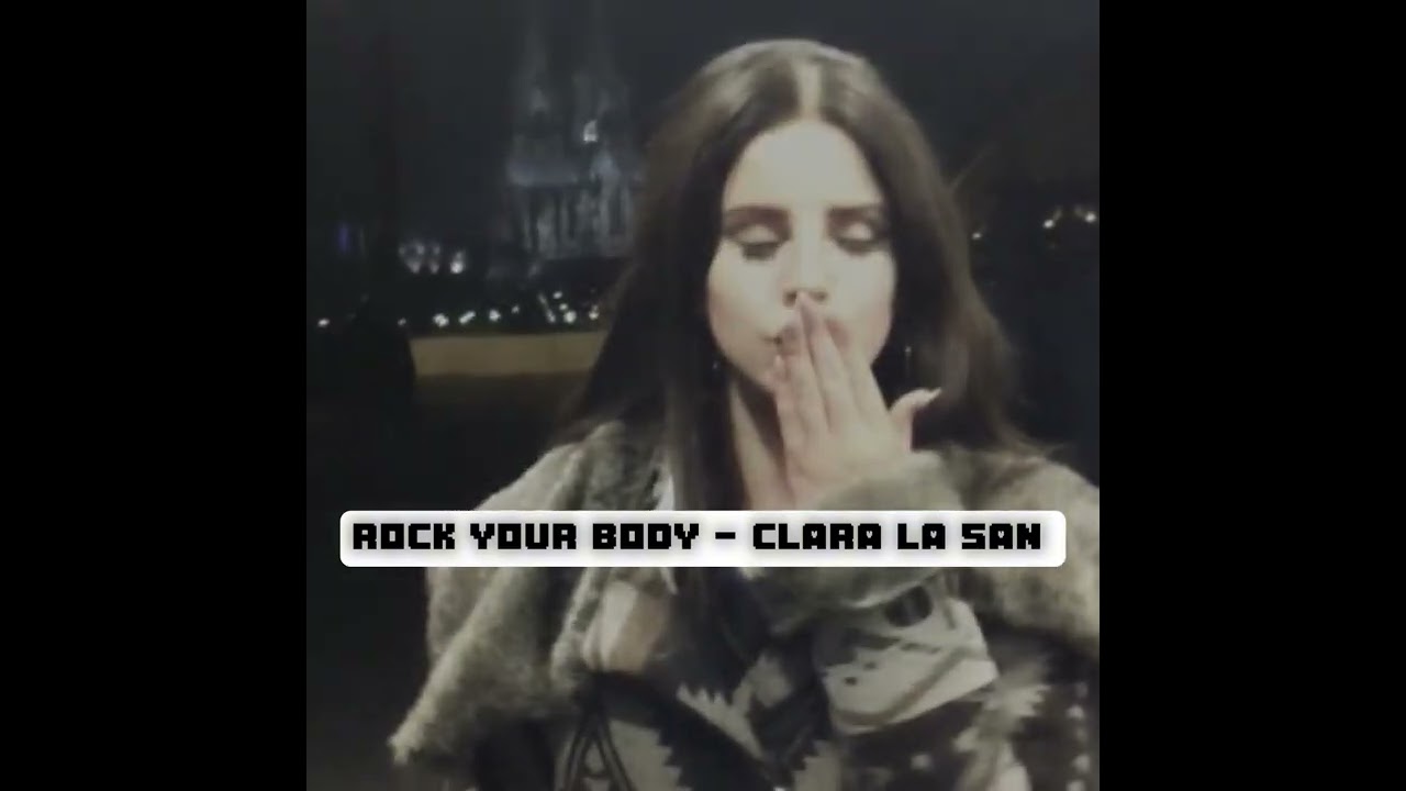 Rock your body - clara la San [ SPED UP ] Chords - Chordify