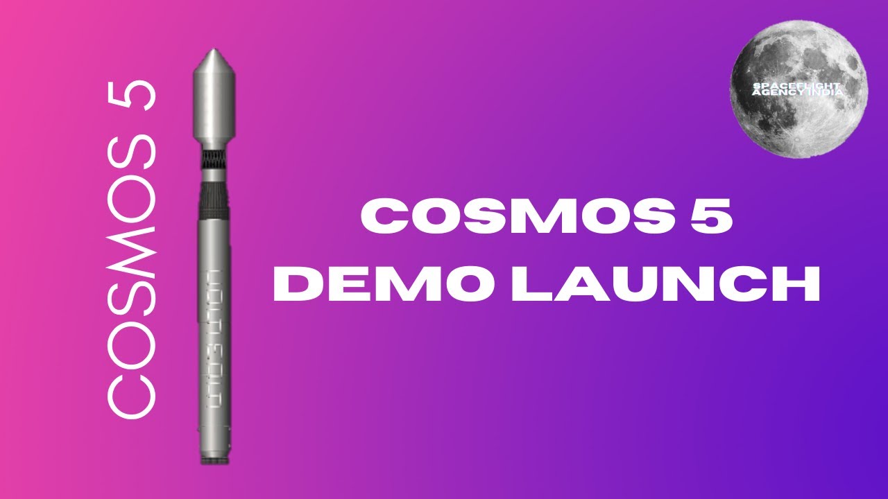 COSMOS 5 Demo Launch-1 (C5-DL-1) - YouTube