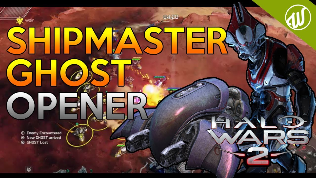 Halo Wars 2 : Shipmaster Ghost Opener (Strategy) How to Build Guide ...