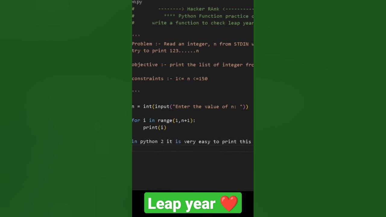 Hackerrank Python Program To Check A Year Is Leap Year Or Not short hackerrank-python-program-to-check-a-year-is-leap-year-or-not-short