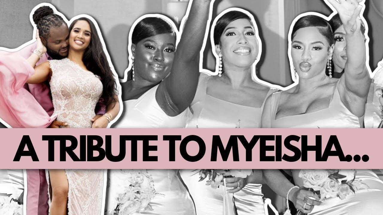 A beautiful tribute to Myeisha from her best friends...🥲 ️ - YouTube