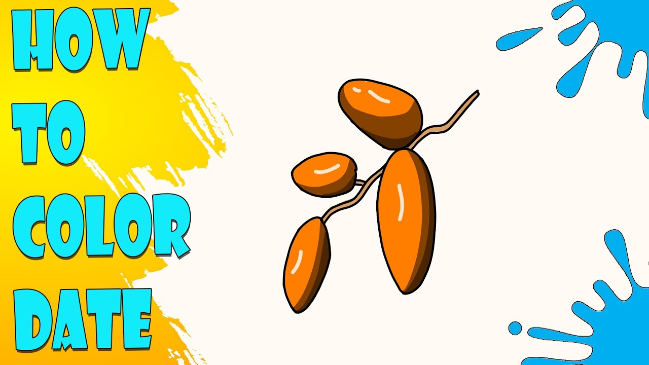 How To Color Date | Easy Coloring Guide For Kids - YouTube