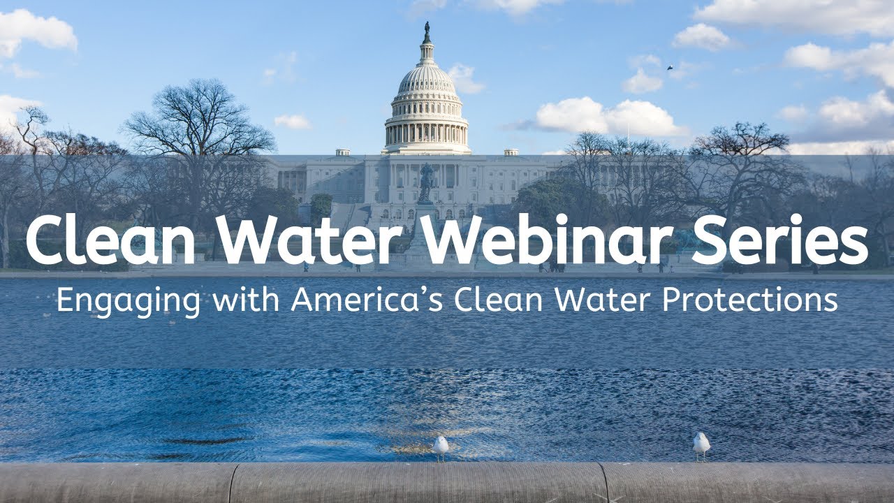 Engaging with America’s Clean Water Protections - YouTube