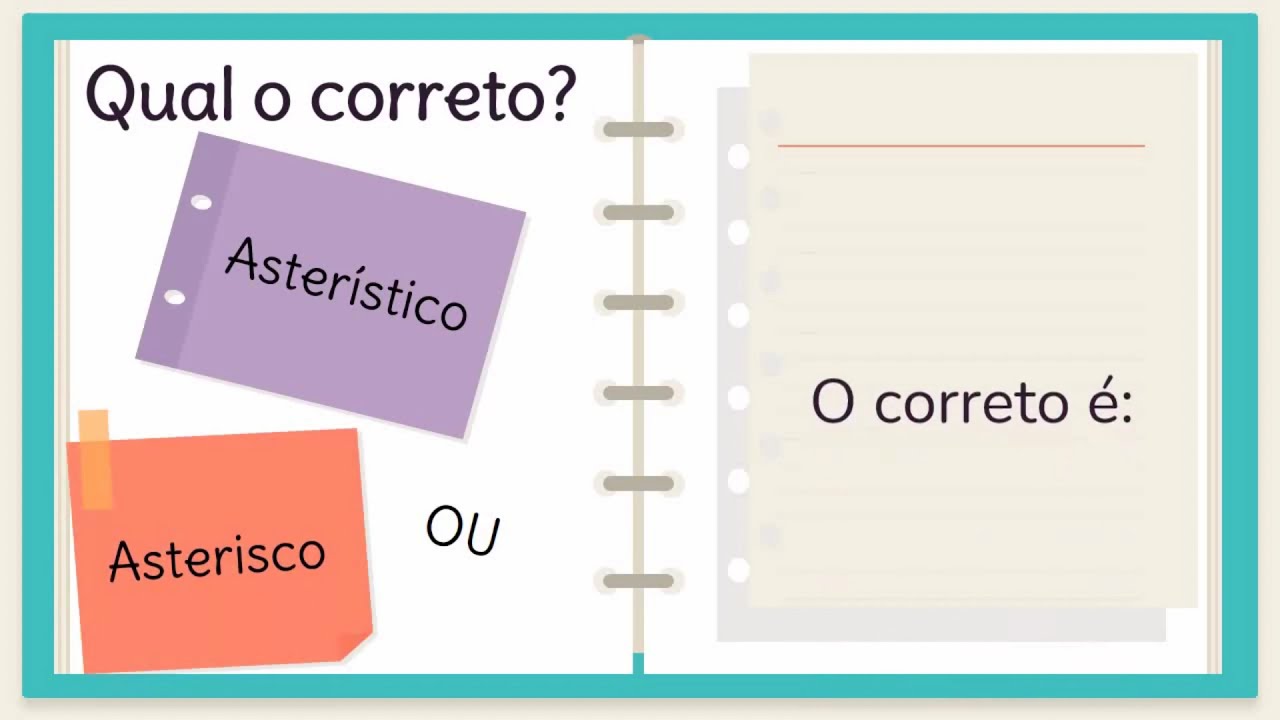 Qual o correto: Asterístico ou asterisco? - YouTube