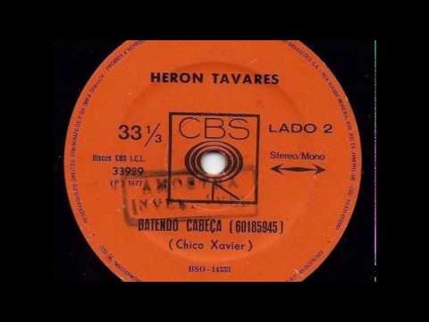 Heron Tavares - Batendo Cabeça