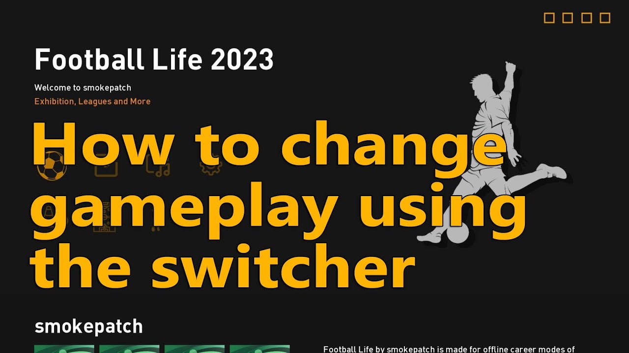 How to Change Gameplay Using the Switcher in Football Life - YouTube