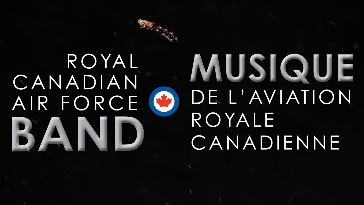 What Christmas Means to Me - RCAF Band - Home for the Holidays - YouTube