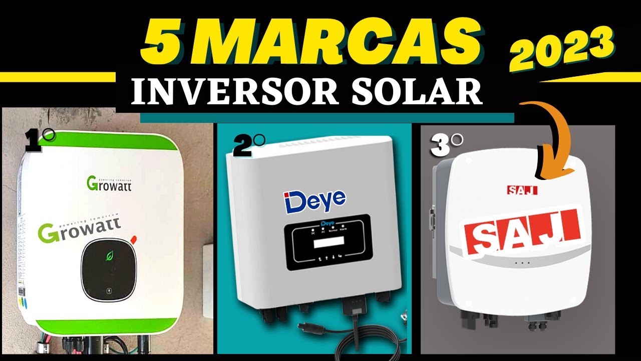 5 TOP Marcas de INVERSOR SOLAR Fotovoltaico (Atualizado 2023) - YouTube