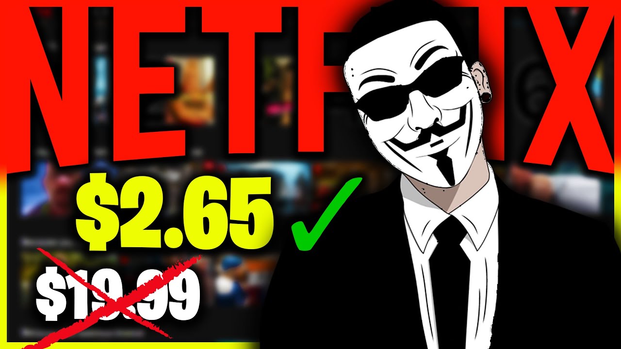 The Netflix HACK 2022: Get Netflix Cheaper Than $2.87 (Works Worldwide ...
