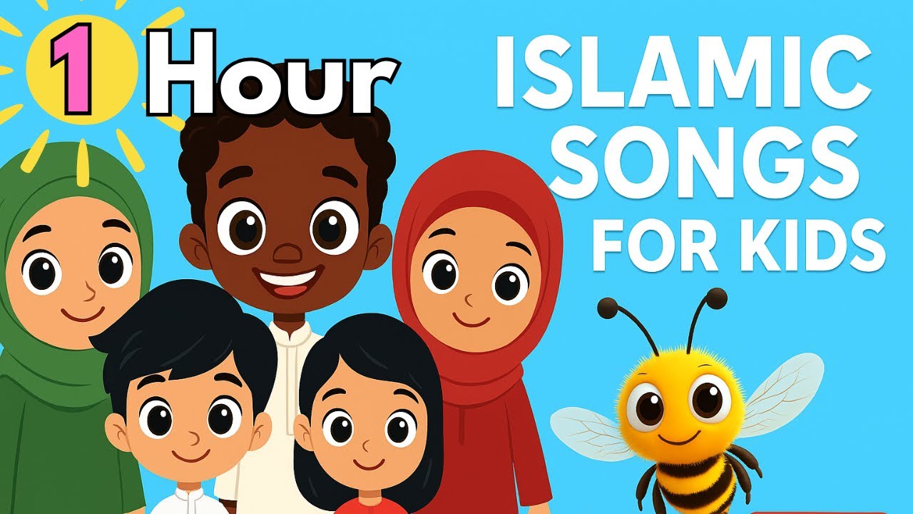 ISLAMIC SONGS FOR KIDS , 1 HOUR COMPILATION - YouTube Music