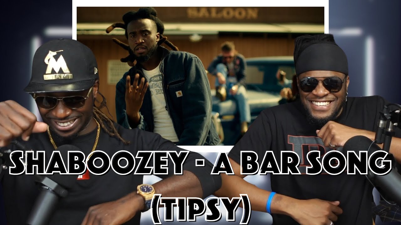 Shaboozy - "A Bar Song (Tipsy)" | Reaction - YouTube