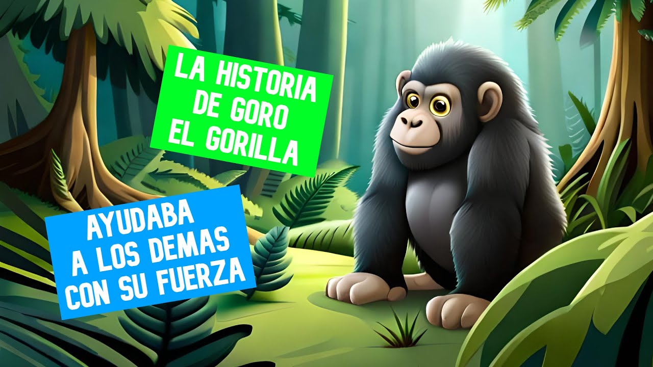 EL GORILLA QUE AYUDABA A LOS DEMÁS CON SU FUERZA | CUENTOS PARA NIÑOS 😱🦍💪 - YouTube