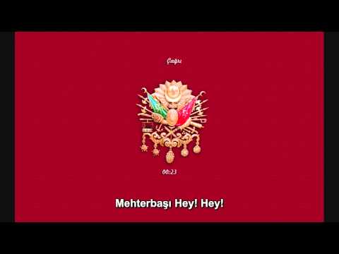 Mehter Marşı - Çağrı