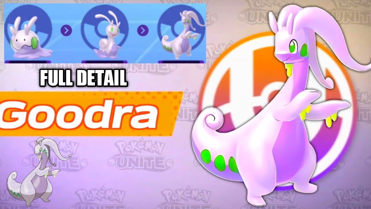 NEW POKEMON GOODRA / ALL MOVES AND EVOLUTION DETAILS || POKEMON UNITE ...