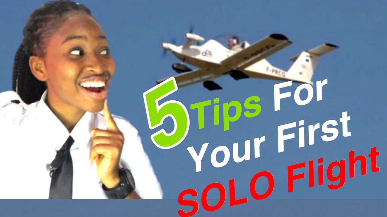 5 Tips for Your First Solo Flight | PPL SOLO Flight | PrincessAnuTv ...