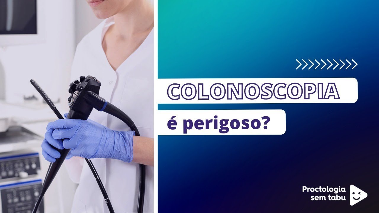 Exame Colonoscopia é Perigoso - BRAINCP