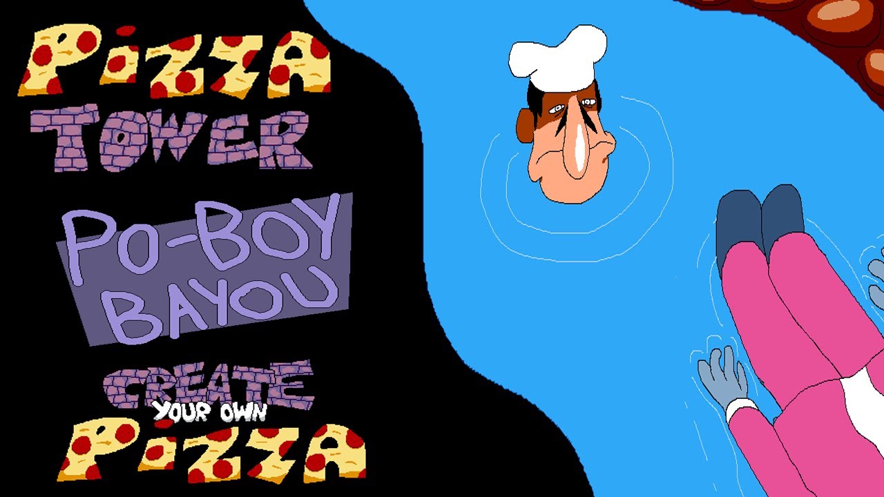 Pizza Tower (CYOP) Level - Po-Boy Bayou - YouTube
