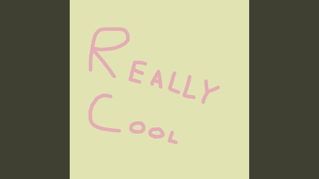 Really Cool - YouTube