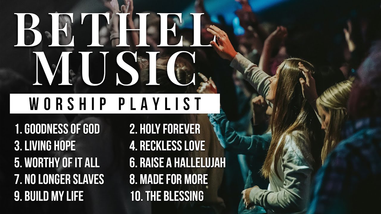 Best Bethel Music Songs of All Time | Nonstop Christian Music Playlist