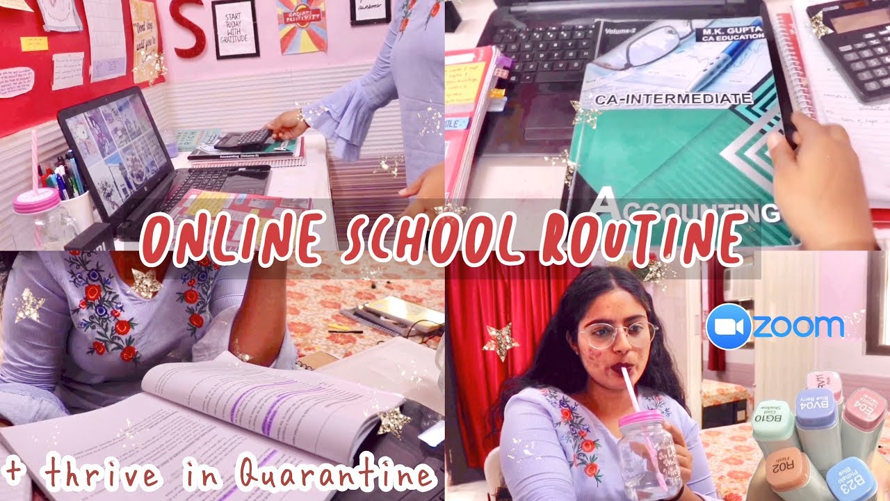 my online school routine in India + how to thrive during quarantine ...