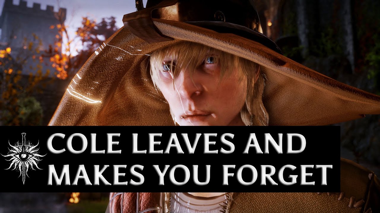 Dragon Age: Inquisition - Cole leaves forever & makes you forget him ...