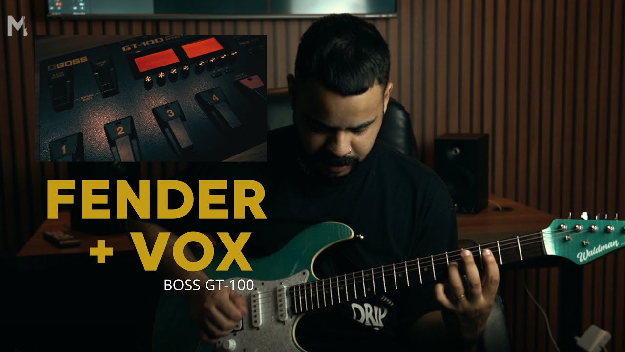 FENDER + VOX | BOSS GT-100 Worship - YouTube