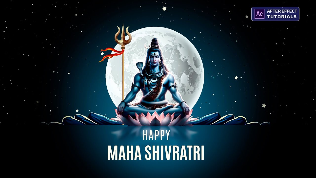 Maha Shivratri 2025 | Shivratri motion graphics | Shivratri After ...
