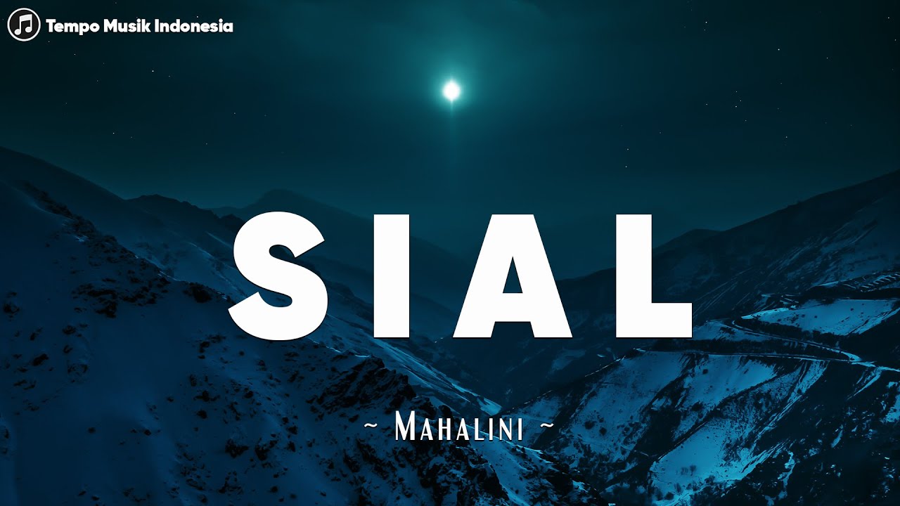 Mahalini - Sial (Lyrics) - YouTube