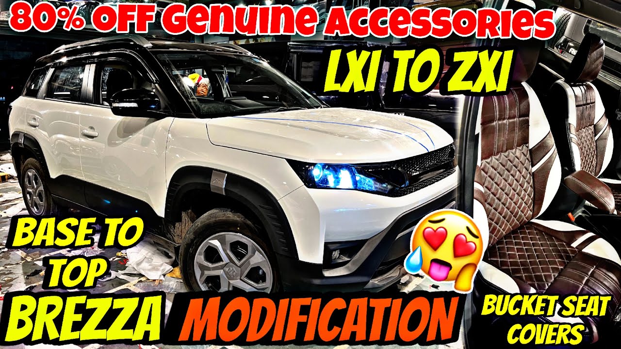 Brezza Lxi Modification Brezza Modified Base to Top 💥 Brezza 2024 ...