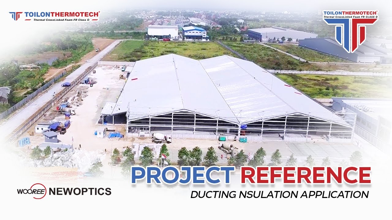 New Optics - Cikarang | Project Reference Toilon ThermoTech | Ducting ...