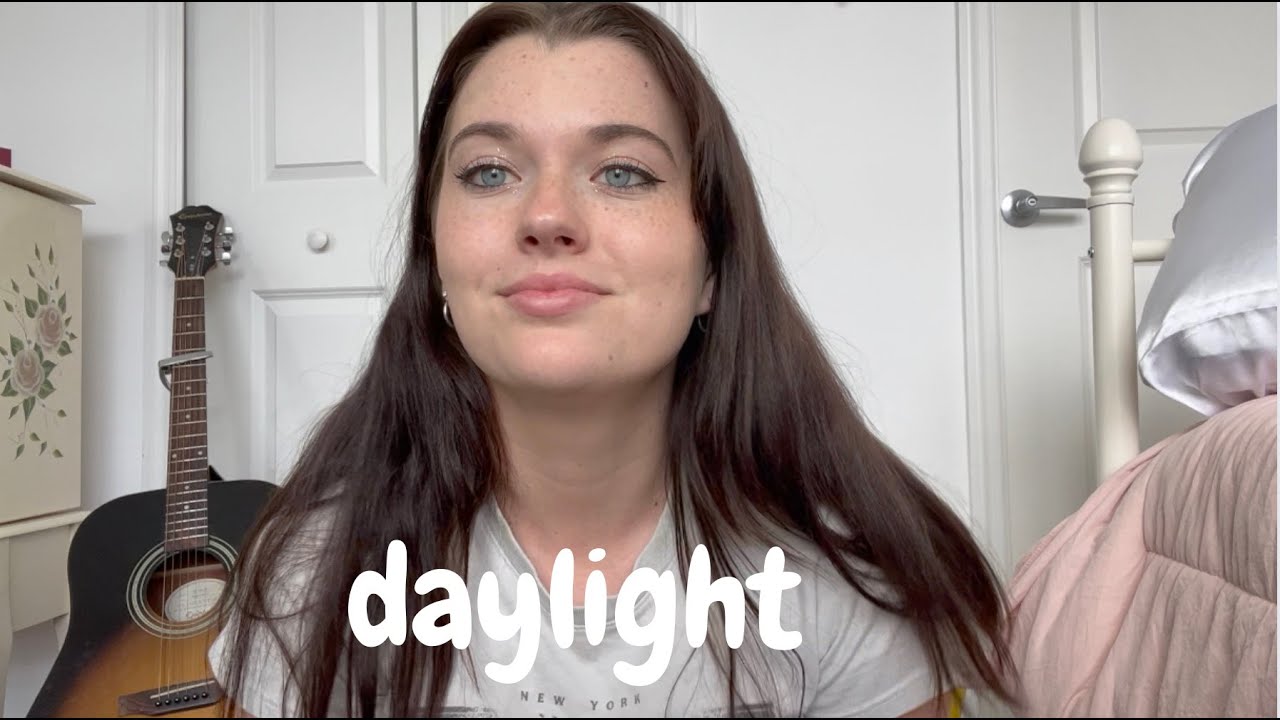 Daylight - Taylor Swift (acoustic cover) - YouTube