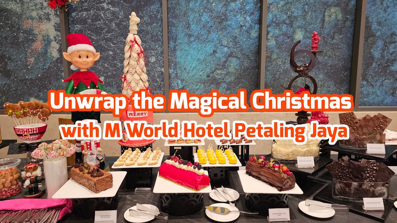 Unwrap the Magic of Christmas with M World Hotel Petaling Jaya - YouTube
