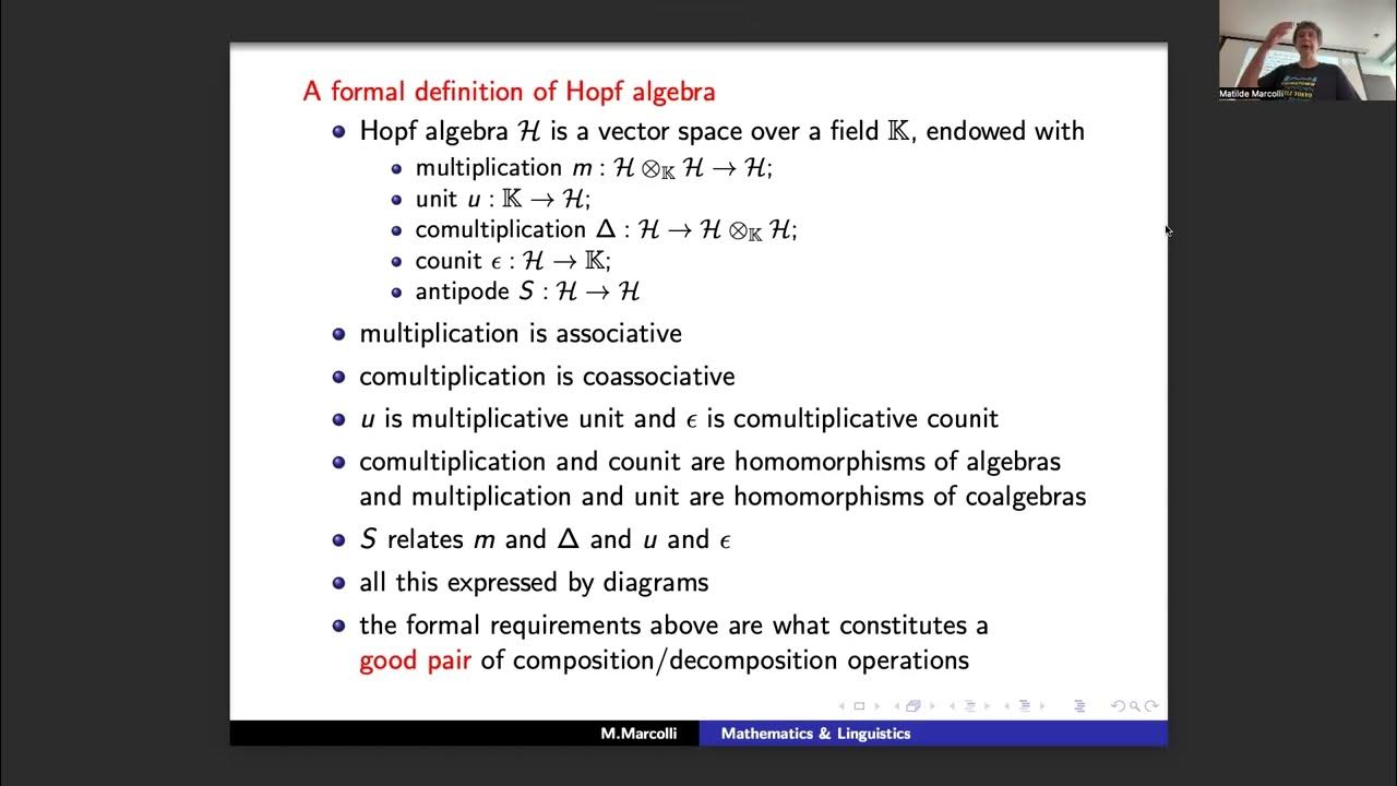 Lecture N.6: Mathematical Models of Generative Linguistics - Merge and Hopf Algebras - YouTube