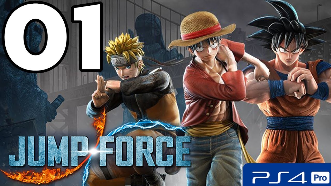 Jump Force - Walkthrough - #01 (Full Game) PS4 PRO - YouTube